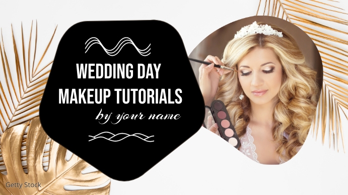 Wedding Makeup Tutorials Digital Display Template | PosterMyWall