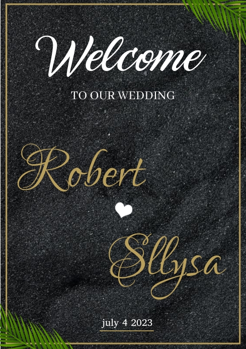 Copy of wedding welcome sings | PosterMyWall