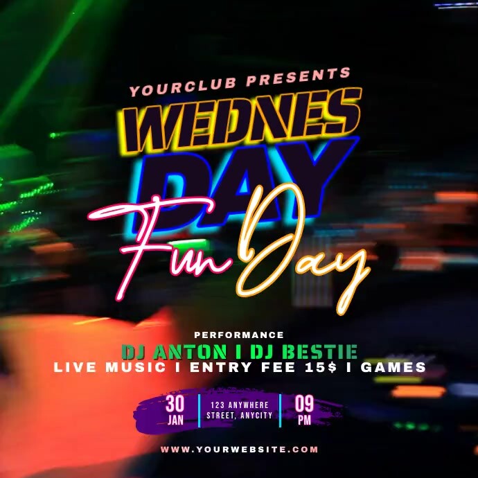 Wednesday Fun Day Party Template | PosterMyWall