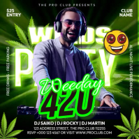Weed 420 Party Template | PosterMyWall