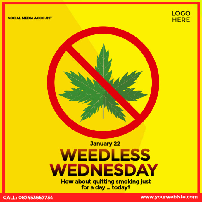 Weedless Wednesday Template | PosterMyWall