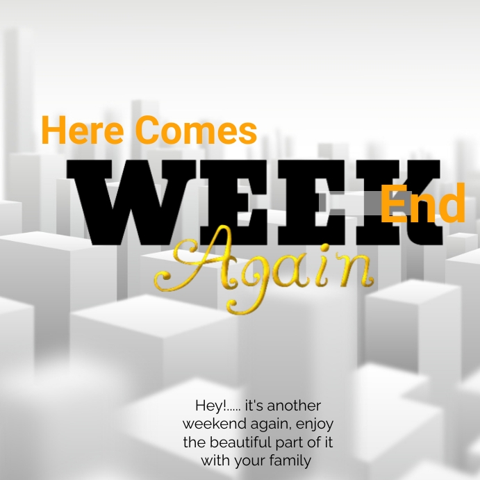 Weekend Template | PosterMyWall