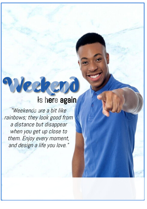 Modèle Weekend quote template | PosterMyWall