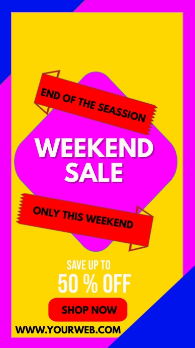WEEKEND SALE TEMPALTE 50 % OFF Template | PosterMyWall