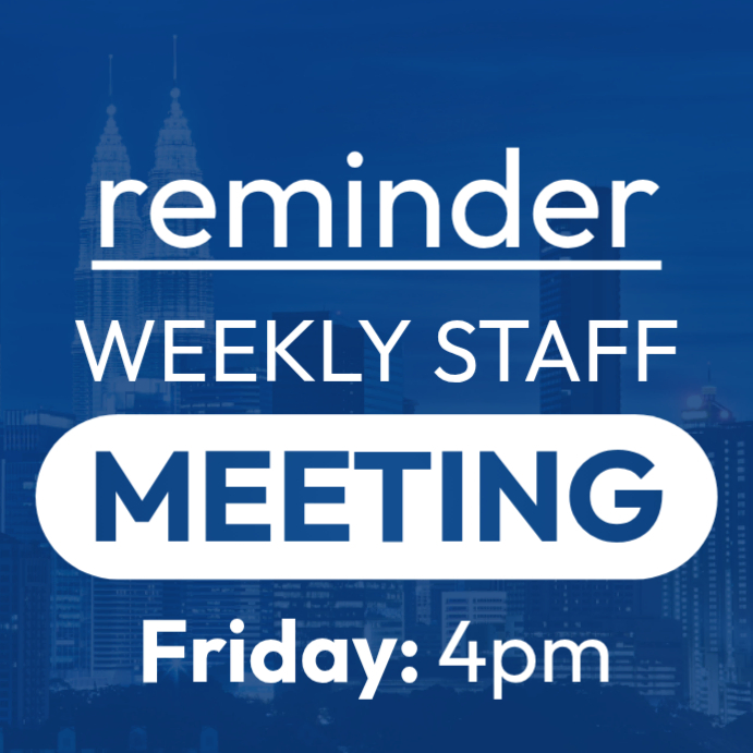 Modèle weekly staff meeting reminder | PosterMyWall