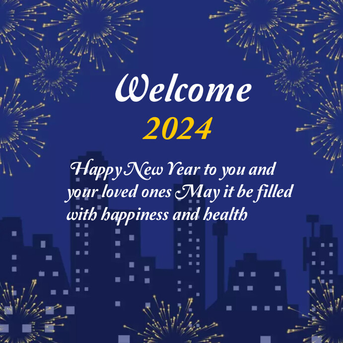 Welcome 2024 Template | PosterMyWall