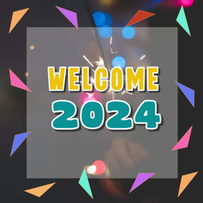 welcome 2024 Template | PosterMyWall
