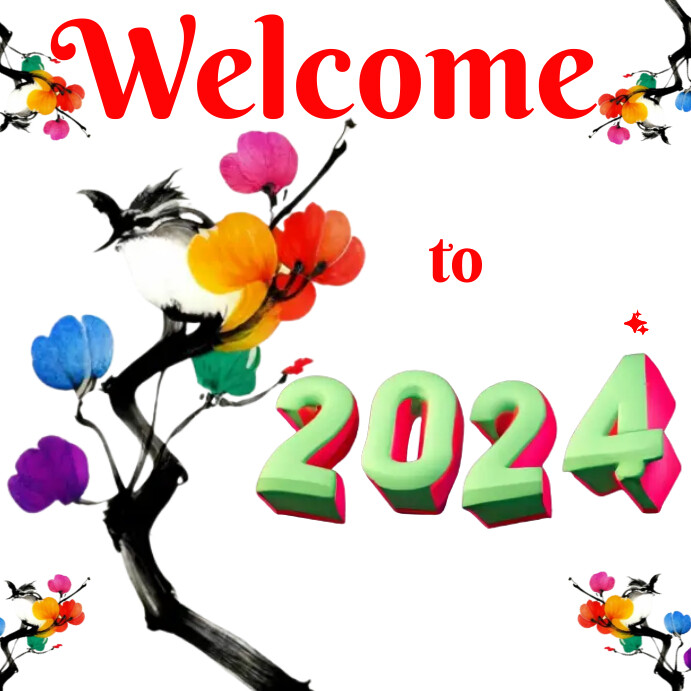 Welcome 2024 design template | PosterMyWall
