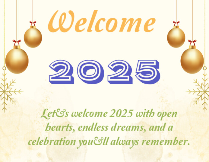 Welcome 2025 Template | PosterMyWall
