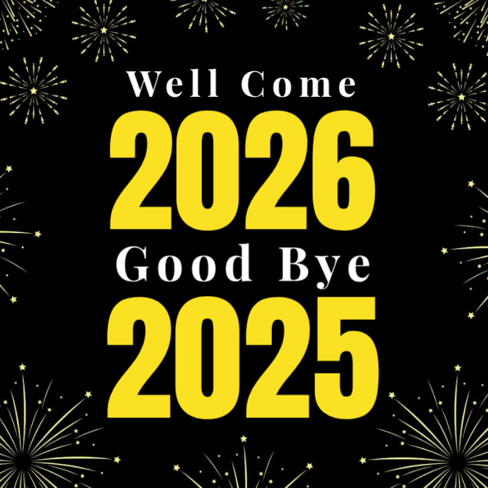 Welcome 2025 Goodbye 2026 Template | PosterMyWall