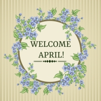 Welcome april Template | PosterMyWall