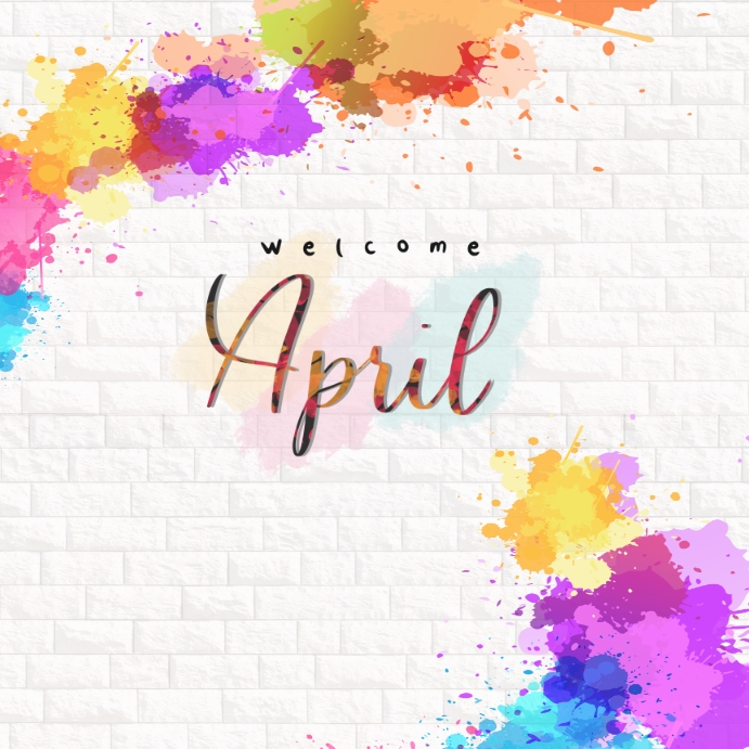 Welcome April Template | PosterMyWall