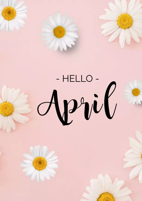 Plantilla de welcome april | PosterMyWall