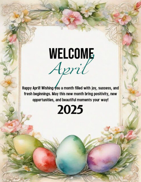 Welcome April flyer template 2025 | PosterMyWall