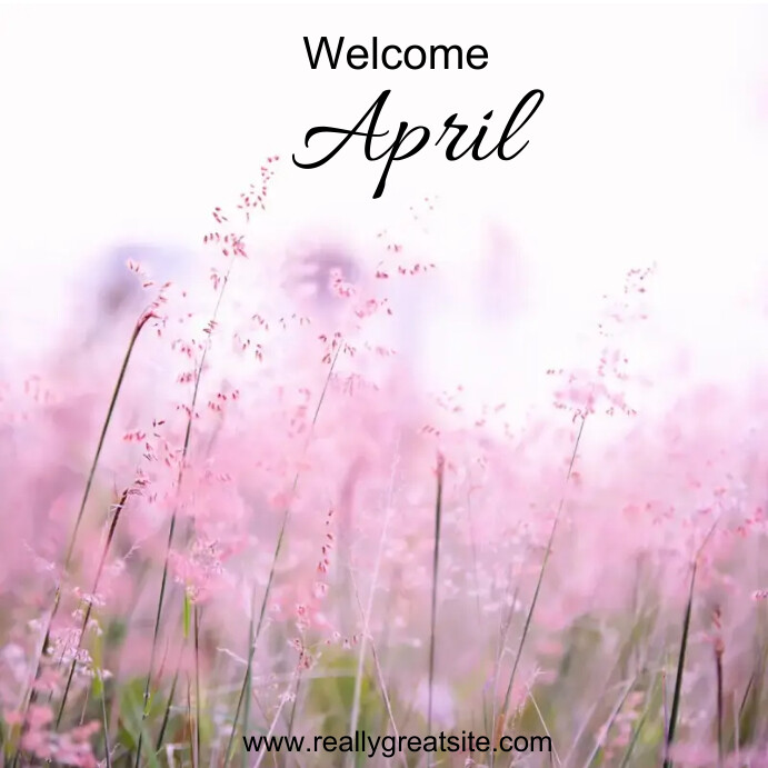Copy of Welcome April Template Online Greeting Card | PosterMyWall