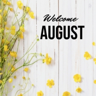 Welcome August Instagram Post Template | PosterMyWall