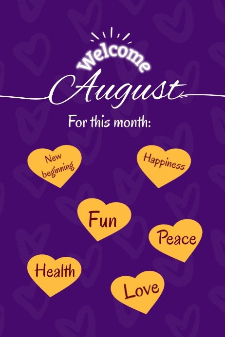 Welcome August Poster Design Template | PosterMyWall