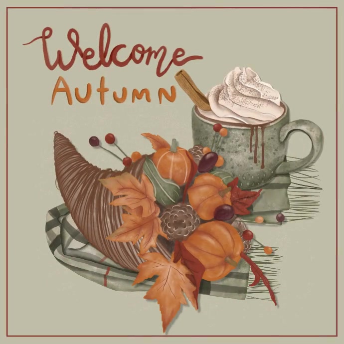 Copy of Welcome Autumn Cornucopia Pumpkin Spice | PosterMyWall