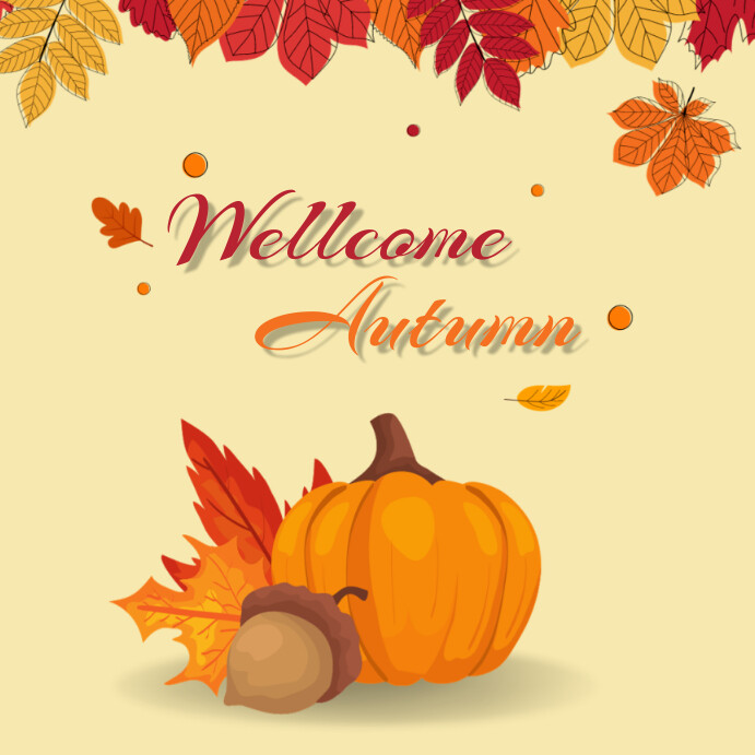 welcome Autumn Template | PosterMyWall