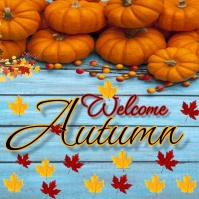 Welcome Autumn Template | PosterMyWall