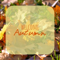 Welcome Autumn Template | PosterMyWall
