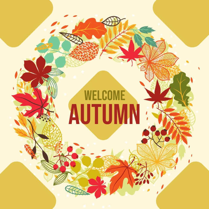 Welcome Autumn Template | PosterMyWall