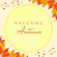 Welcome Autumn Template | PosterMyWall