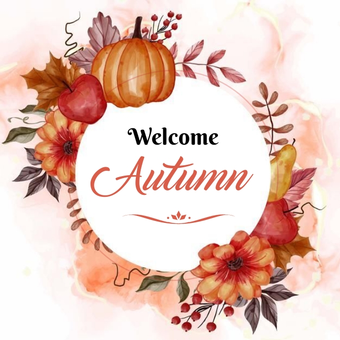 welcome autumn Template | PosterMyWall