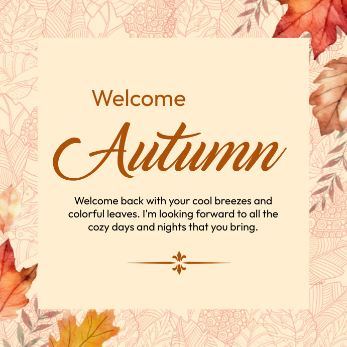welcome autumn Template | PosterMyWall