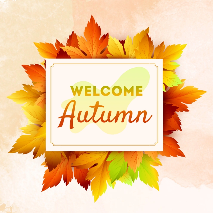 Welcome Autumn Template | PosterMyWall