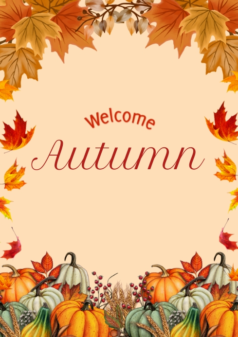 Welcome Autumn Template | PosterMyWall
