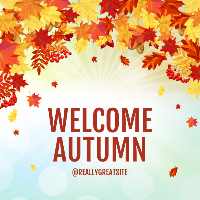 Copy of Welcome Autumn | PosterMyWall