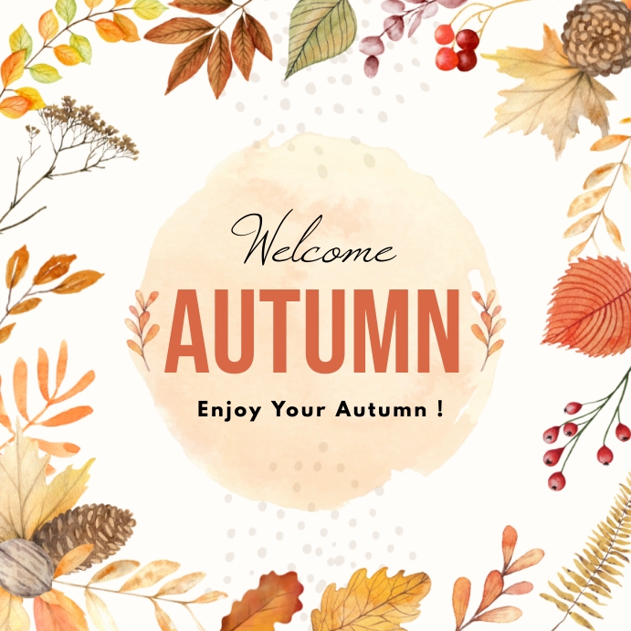 Copy of Welcome Autumn Instagram Post | PosterMyWall