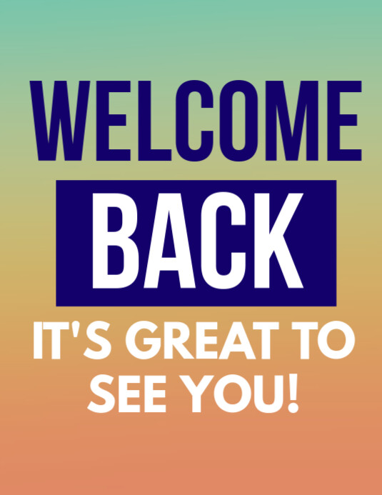 WELCOME BACK Template | PosterMyWall