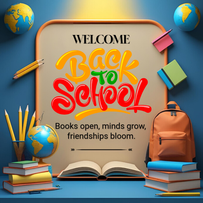 Welcome Back To School Instagram Ad. Template | PosterMyWall