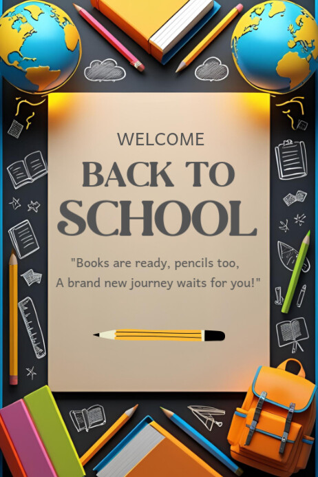 Welcome Back To School Poster Template | PosterMyWall
