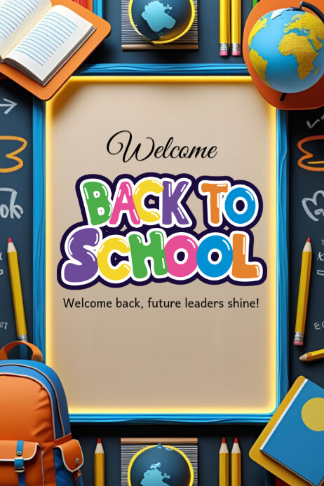 Welcome Back To School Poster Template | PosterMyWall