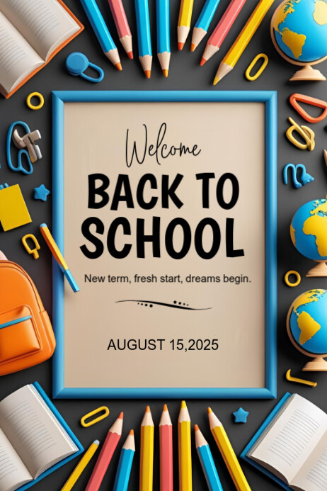 Copy of Welcome Back To School Poster Design | PosterMyWall
