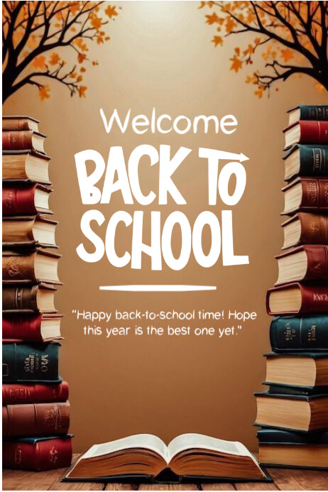 Welcome Back to School template 2025 | PosterMyWall