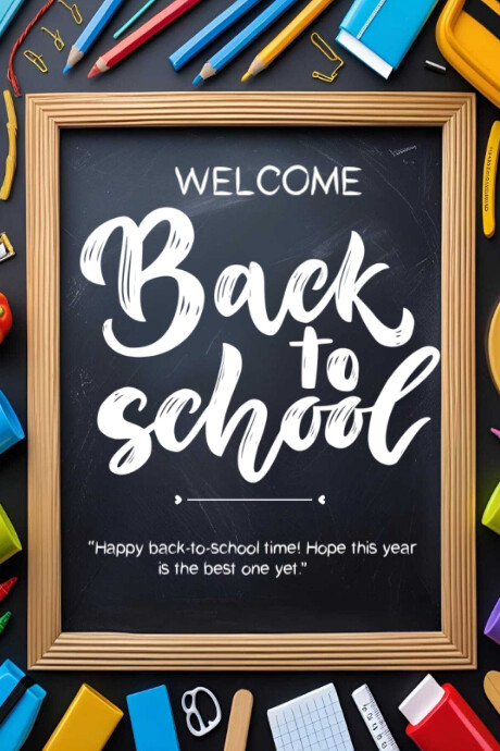 Welcome Back to School template 2025 | PosterMyWall