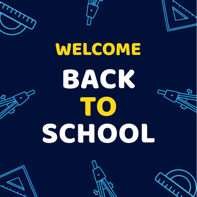 welcome back to the School Template | PosterMyWall