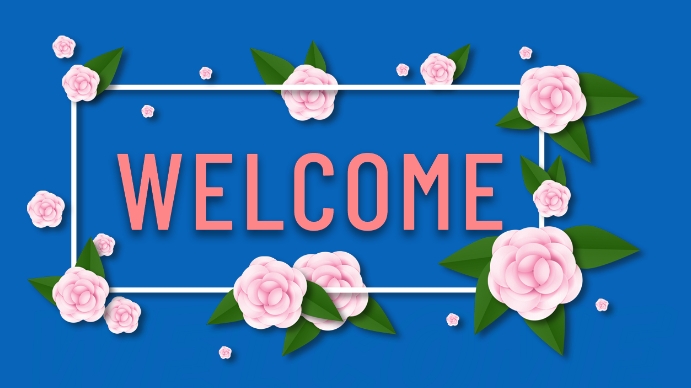 Copy of welcome banner (20) | PosterMyWall