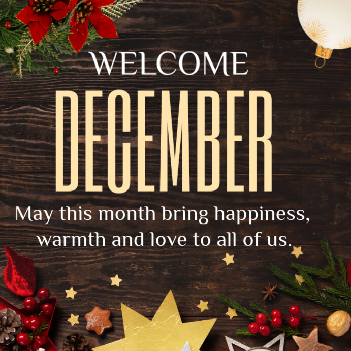 WELCOME DECEMBER 2024 Template | PosterMyWall