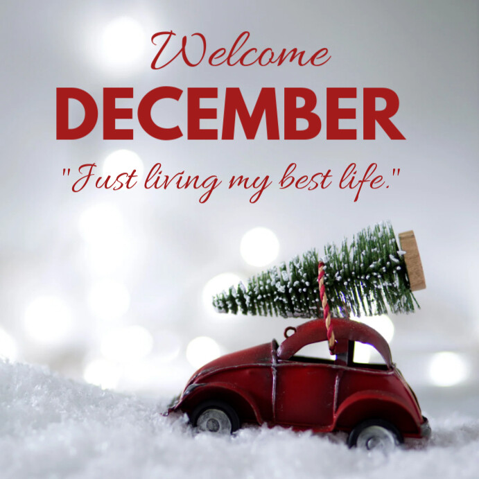 Plantilla de Welcome December | PosterMyWall
