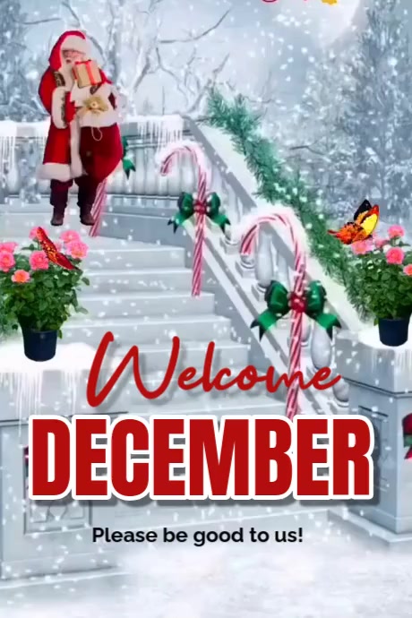 Copy of Welcome December | PosterMyWall