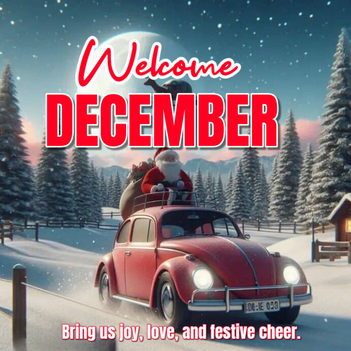 Copy of Welcome December | PosterMyWall