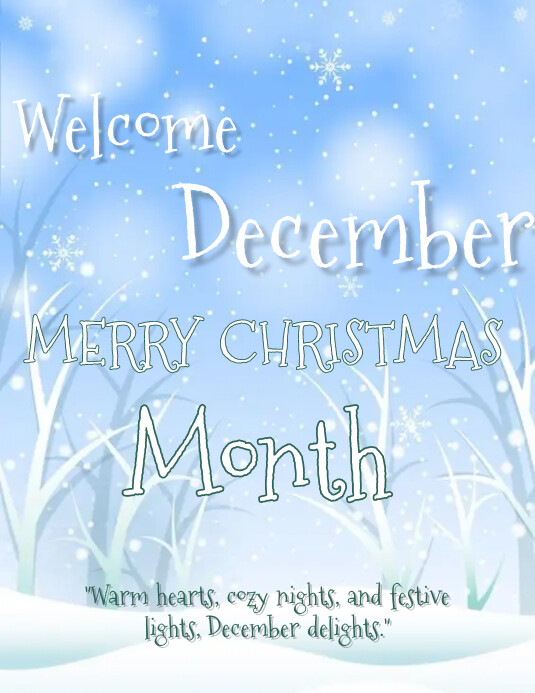 Plantilla de Welcome December | PosterMyWall