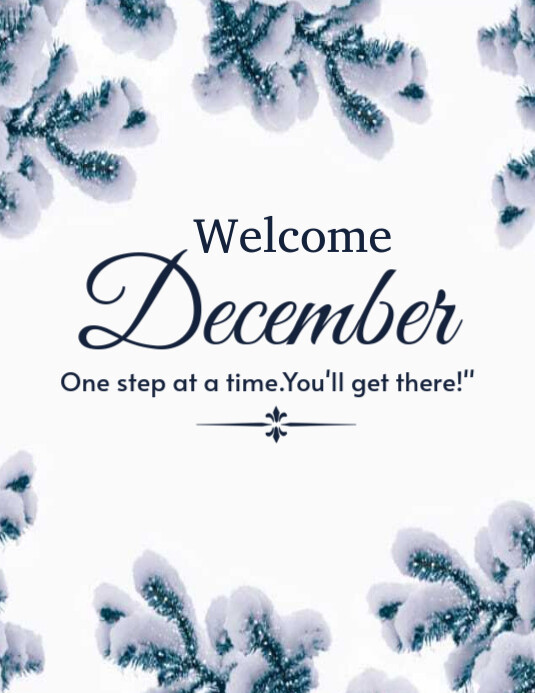 Welcome December Flyer Template 2024 | PosterMyWall