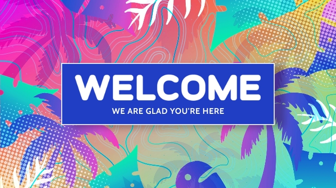 welcome Template | PosterMyWall