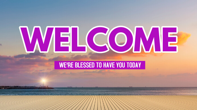 welcome digital display, welcome to church Template | PosterMyWall